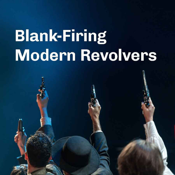 Shop Blank-Firing Modern Revolvers - WesternStageProps.com · Western ...